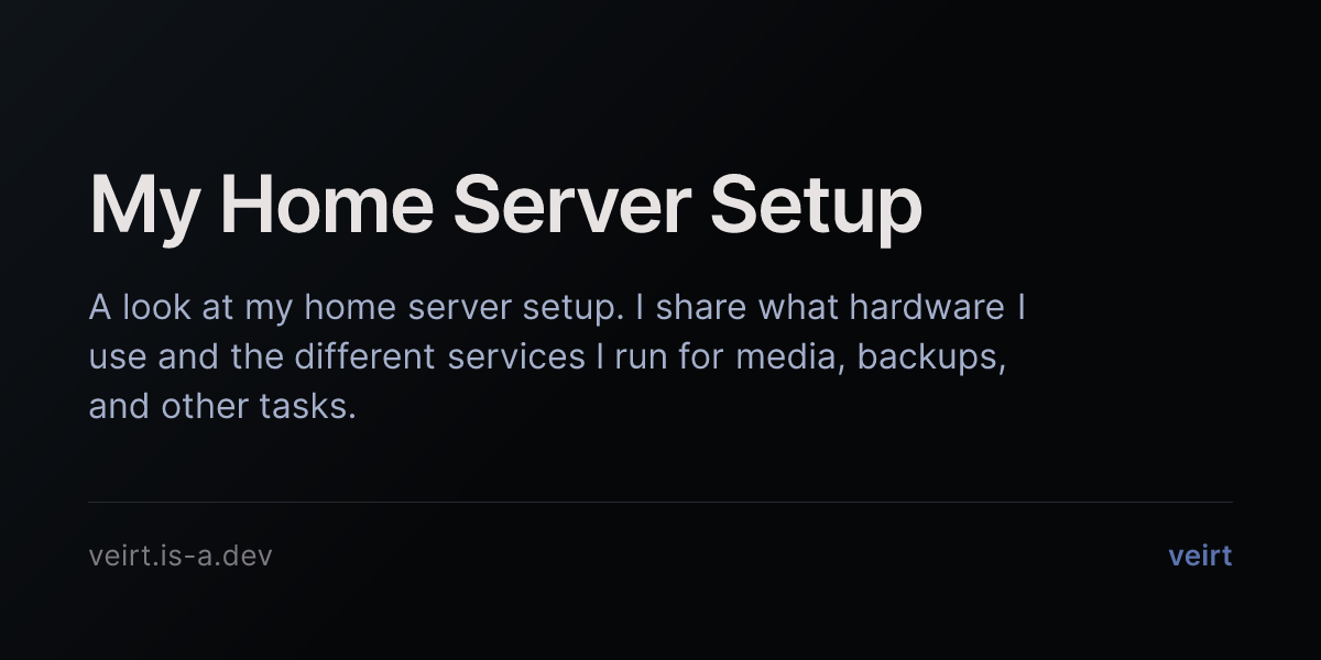 My Home Server Setup | veirt's website